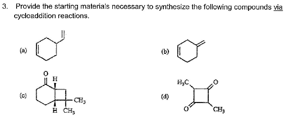 Solved Provide the starting materials necessary to | Chegg.com