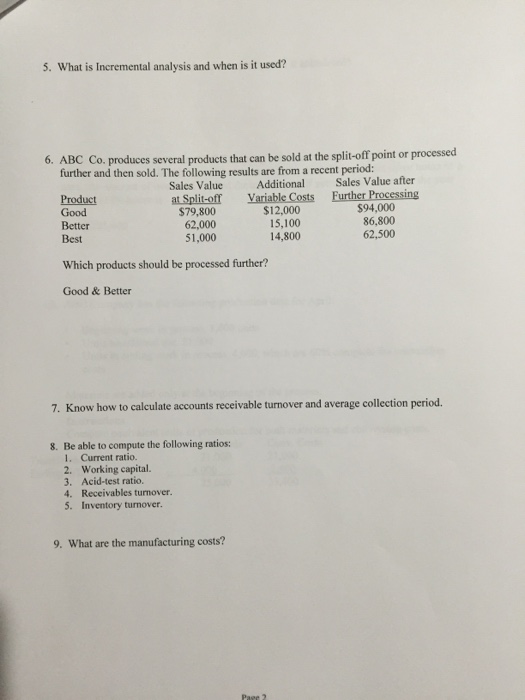 Solved 5. What is Incremental analysis and when is it used? | Chegg.com