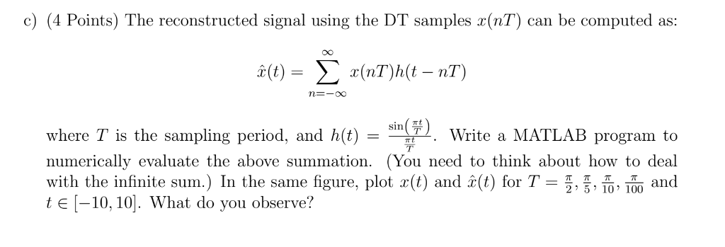 Solved Exercise (Sampling): Consider the CT signals | Chegg.com