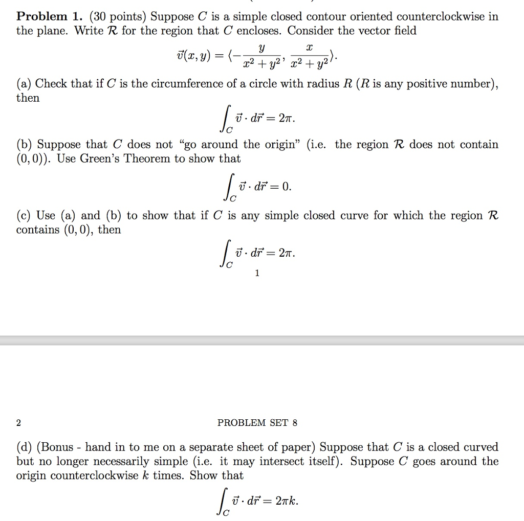 Solved Problem 1. (30 points) Suppose C is a simple closed | Chegg.com