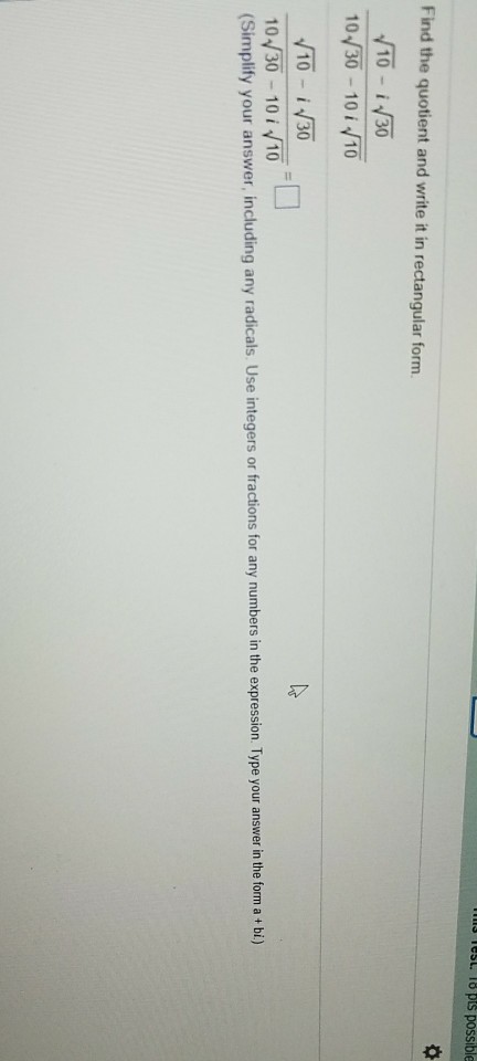 Solved Find the quotient and write it in rectangular form | Chegg.com