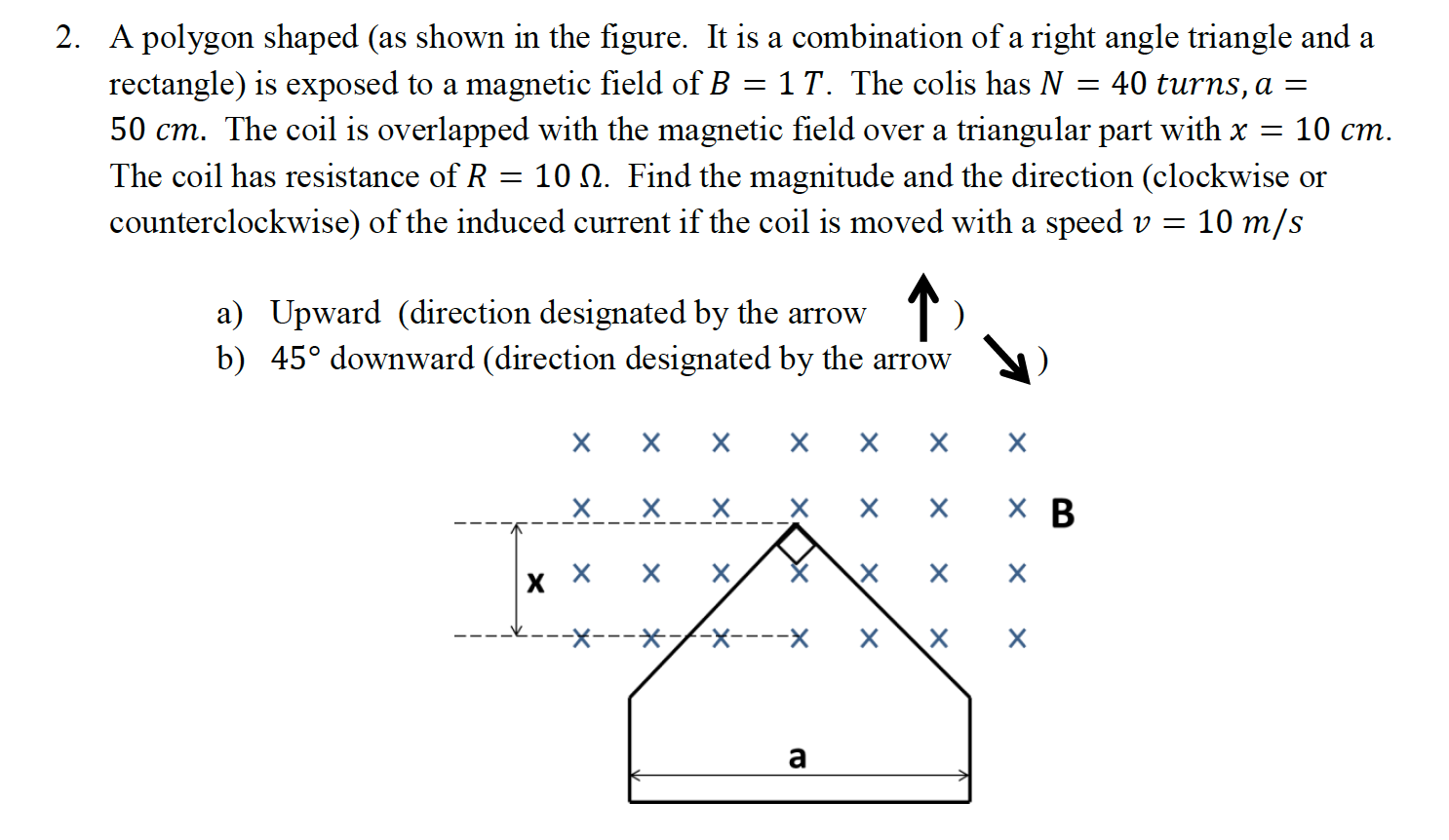 Solved A polygon shaped (as shown in the figure. It is a | Chegg.com