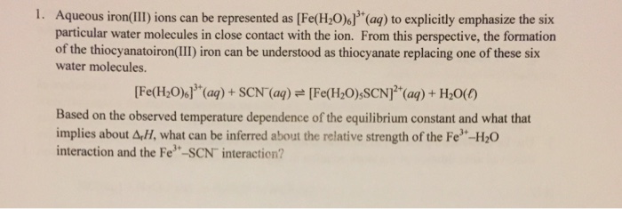 Solved Aqueous iron(III) ions can be represented as | Chegg.com