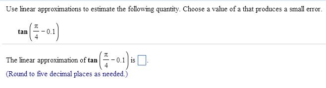 Solved Use linear approximations to estimate the following | Chegg.com