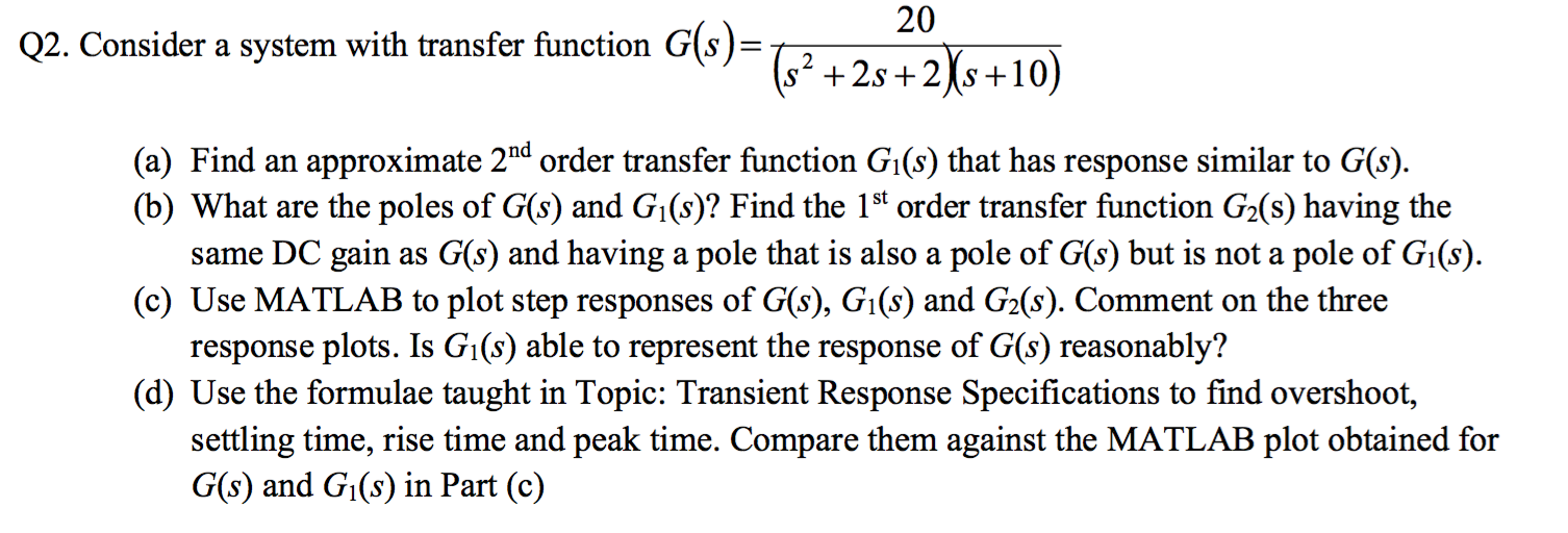 Solved Consider a system with transfer function G(s) = | Chegg.com