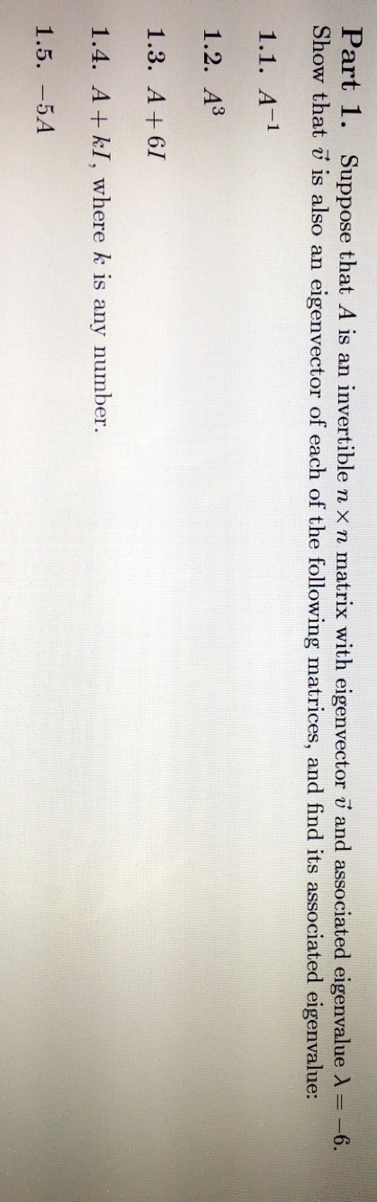 Solved Suppose that A is an invertible n x n matrix with | Chegg.com