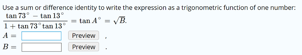 Solved Use a sum or difference identity to write the | Chegg.com