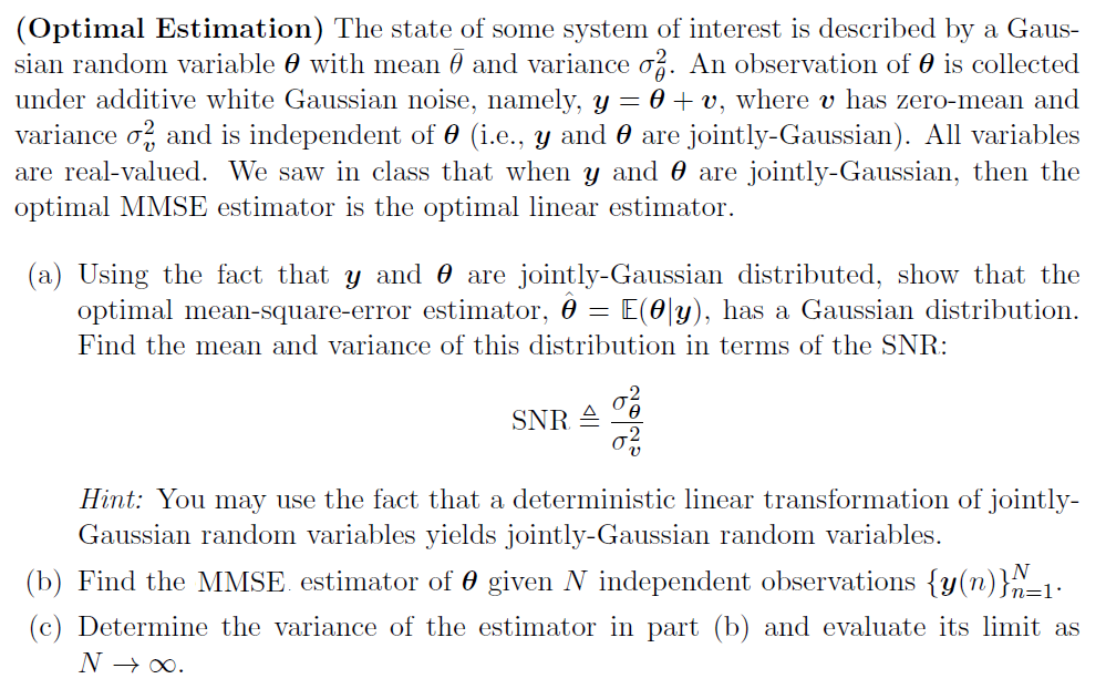 (Linear) MMSE estimator for Gaussian Distribution: | Chegg.com (Linear) MMSE estimator for Gaussian Distribution: | Chegg.com