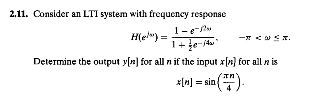 Solved Consider an LTI system with frequency response H(e^j | Chegg.com