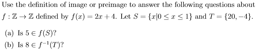 Solved Use the definition of image or preimage to answer the | Chegg.com
