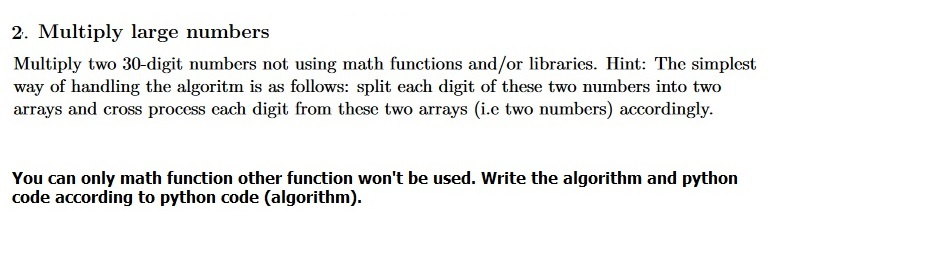 Multiply large numbers Multiply two 30-digit numbers | Chegg.com