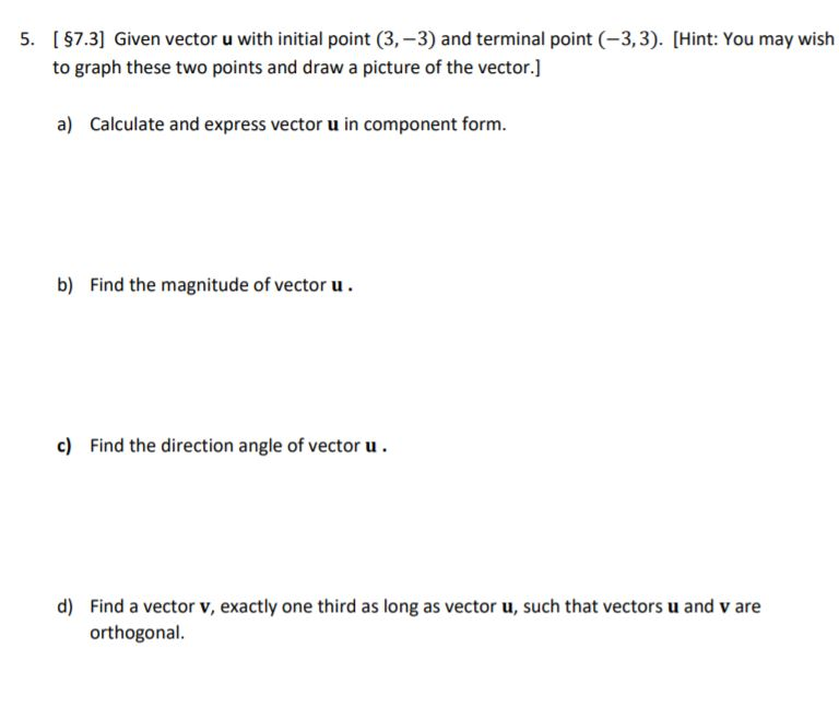 Solved 57.3] Given vector u with initial point (3,-3) and | Chegg.com