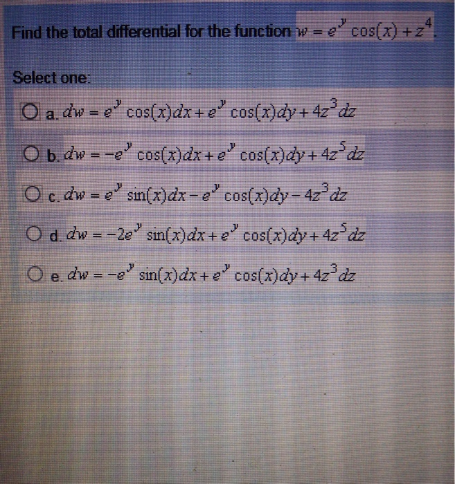 Solved find the total differential for the function w=e^y | Chegg.com