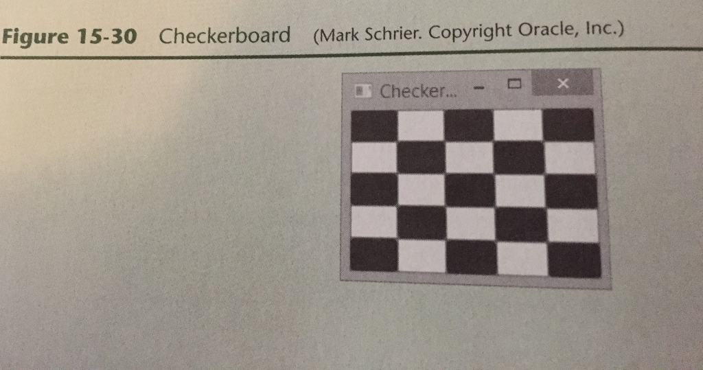 Solved 5 Checkerboard Write A Program That Takes A