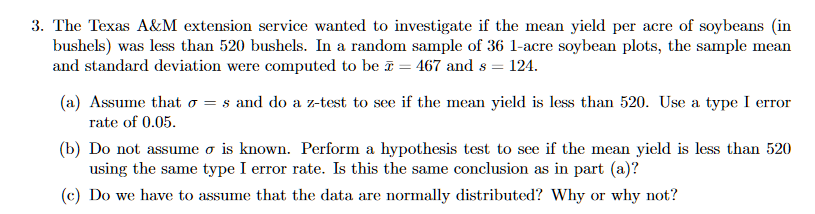 Solved 3. The Texas A&M extension service wanted to | Chegg.com