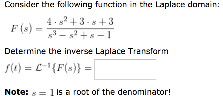 Solved Consider the following function in the Laplace | Chegg.com