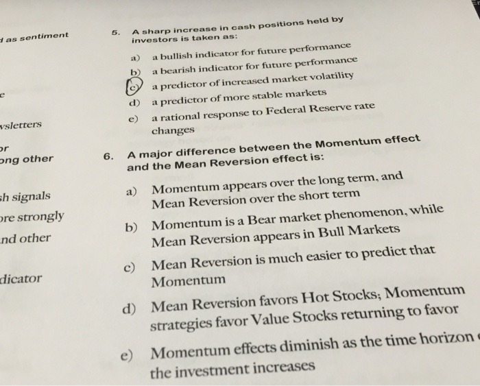 Solved A sharp increase in cash positions held by investors | Chegg.com