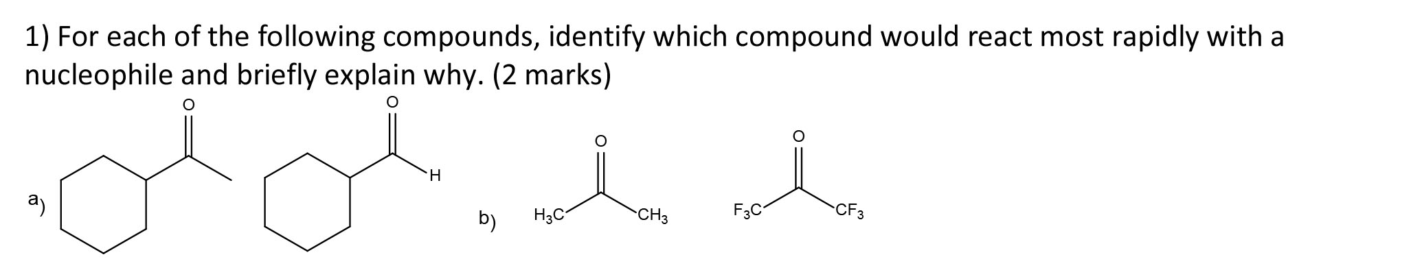 Solved 1) For each of the following compounds, identify | Chegg.com Solved 1) For each of the following compounds, identify | Chegg.com