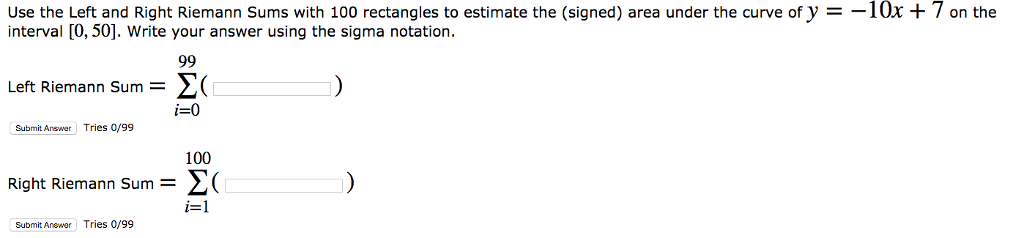 Solved Use the Left and Right Riemann Sums with 100 | Chegg.com