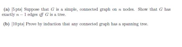 Solved Suppose that G is a simple, connected graph on n | Chegg.com