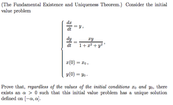 (The Fundamental Existence and Uniqueness Theorem.) | Chegg.com