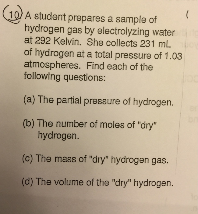 Solved A student prepares a sample of hydrogen gas by | Chegg.com