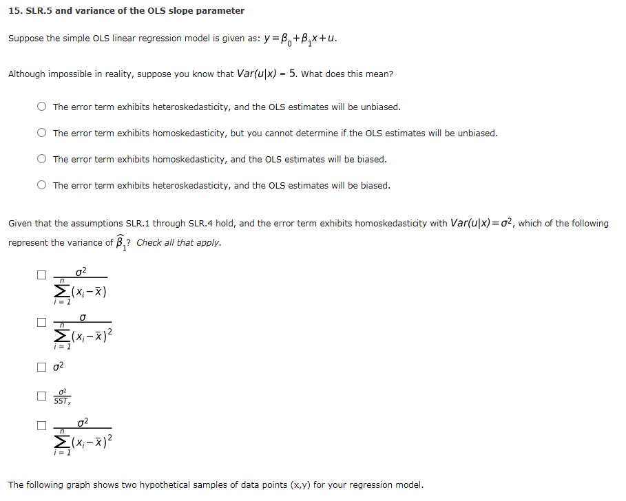 Solved 15. SLR.5 and variance of the OLS slope parameter | Chegg.com