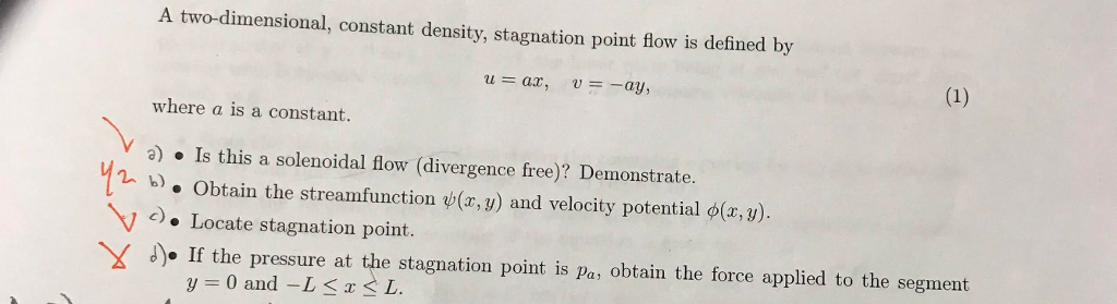 Solved A two-dimensional, constant density, stagnation point | Chegg.com