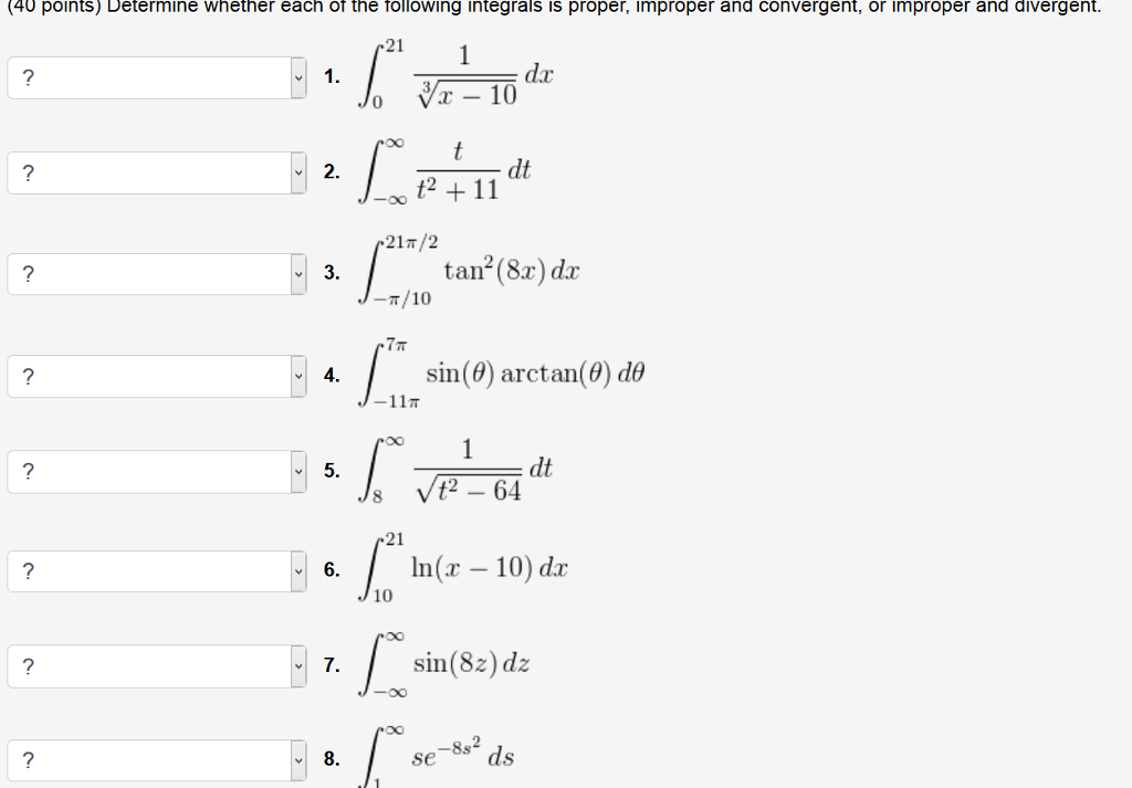 Solved Determine whether each of the following integrals is | Chegg.com