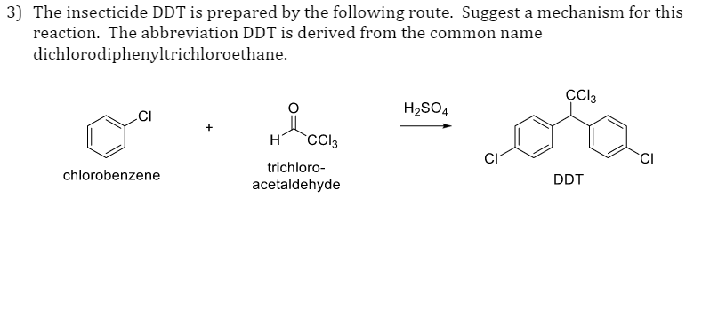 Solved The insecticide DDT is prepared by the ofllowing | Chegg.com