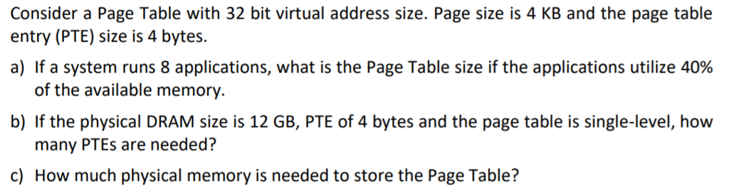 Solved Consider a Page Table with 32 bit virtual address | Chegg.com