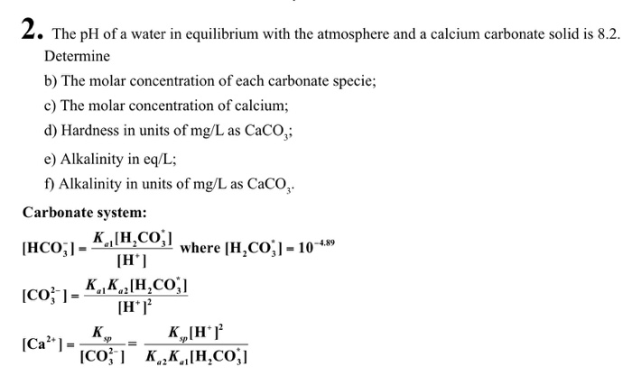 Solved The pH of a water in equilibrium with the atmosphere | Chegg.com