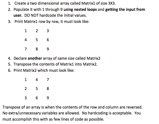 Solved Create a two dimensional array called Matrix1 of size | Chegg.com