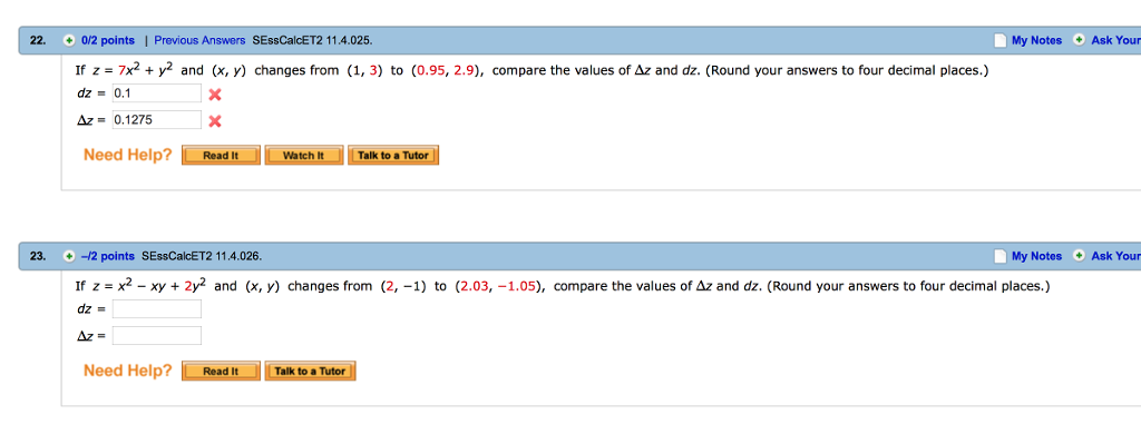 Solved If z = 7x^2 + y^2 and (x, y) changes from (1, 3) to | Chegg.com