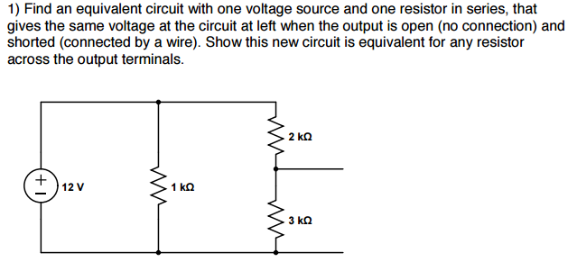 Solved Find an equivalent circuit with one voltage source | Chegg.com