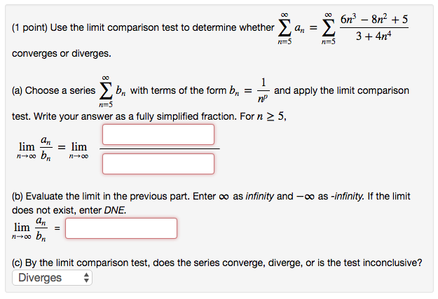 Solved (1 point) Use the limit comparison test to determine | Chegg.com