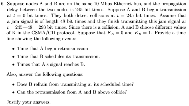 Solved . Suppose nodes A and B are on the same 10 Mbps | Chegg.com