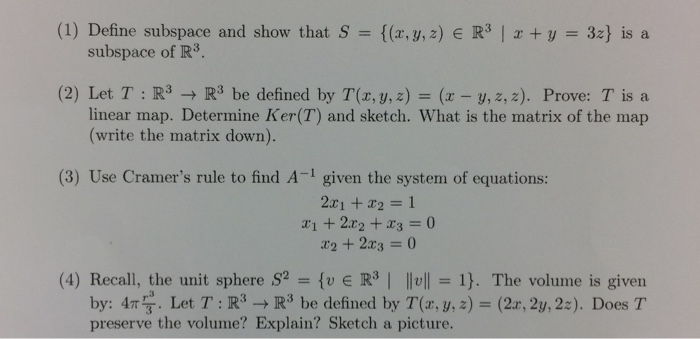 Solved Define subspace and show that S = {(x, y, z) R^3 x | Chegg.com