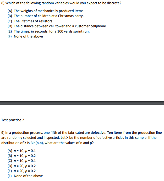 Solved 8 Which Of The Following Random Variables Would You 