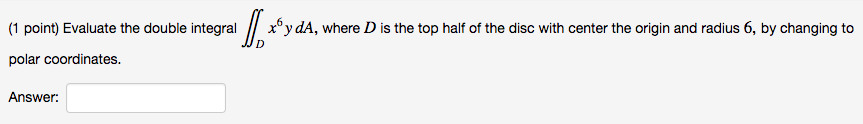 Solved point) Evaluate the double integral y dA, where D is | Chegg.com