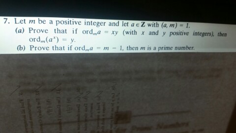 Solved 7. Let m be a positive integer and let a e Z with (a, | Chegg.com