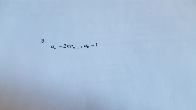 Solved Solve the following recurrence relations for the | Chegg.com