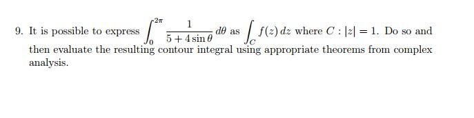 Solved 9. It is possible to express integrate 1/+4sin theta | Chegg.com