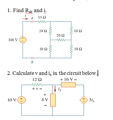 Solved Find Rab and i. Calculate v and ix in the circuit | Chegg.com