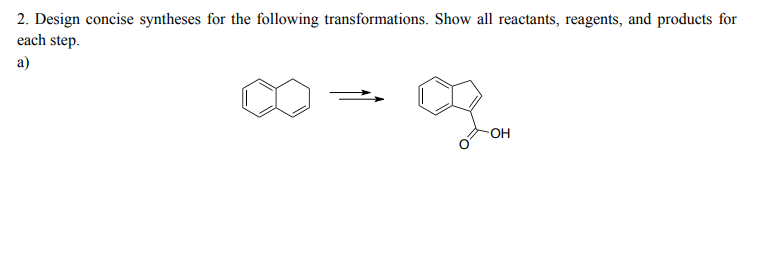 Solved 2. Design concise syntheses for the following | Chegg.com