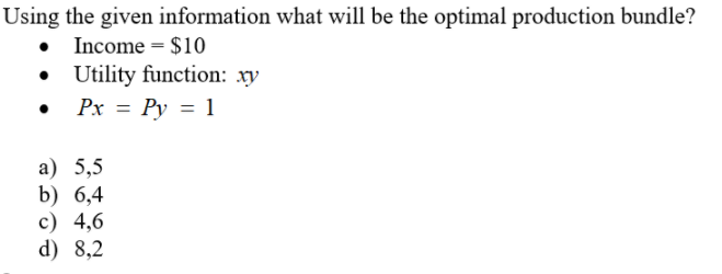 Solved Using the given information what will be the optimal | Chegg.com