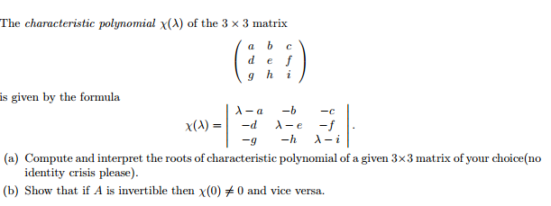Solved The Characteristic Polynomial X Lambda Of The 3 X 3