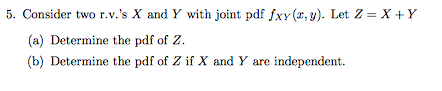 Consider two r.v.'s X and Y with joint pdf f_XY(x, | Chegg.com