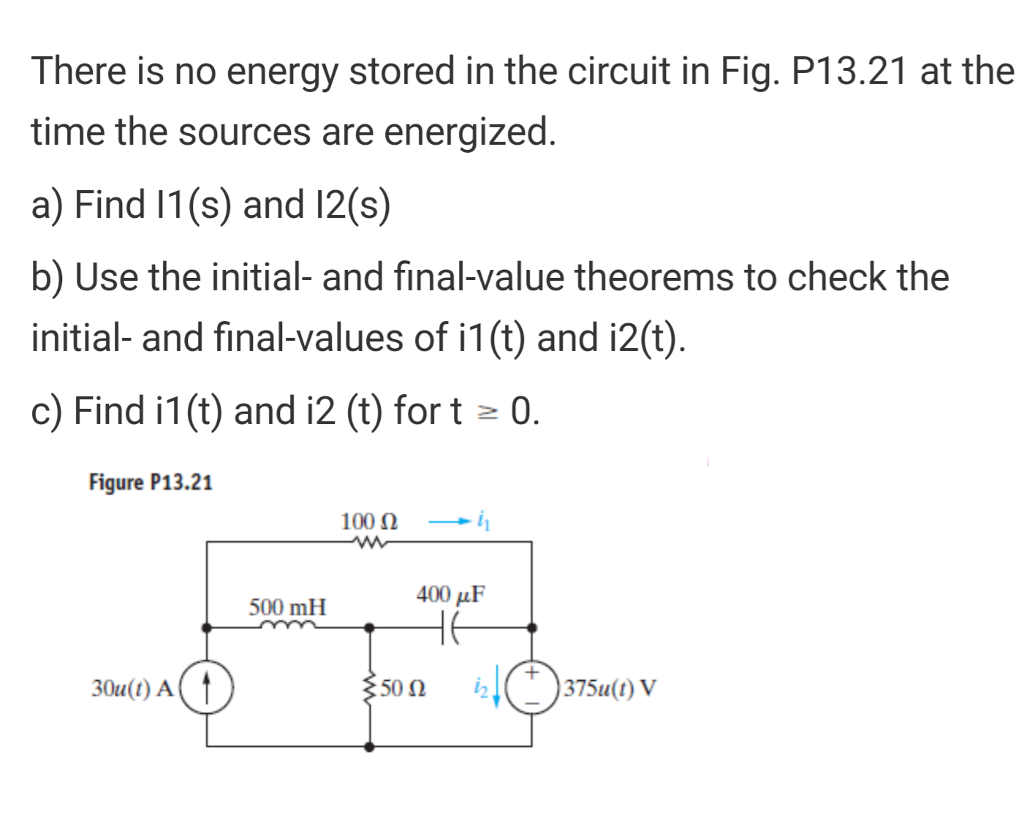 Solved There is no energy stored in the circuit in Fig. | Chegg.com