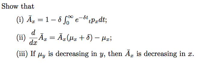 Where Ā is the continous whole life insurance (for | Chegg.com